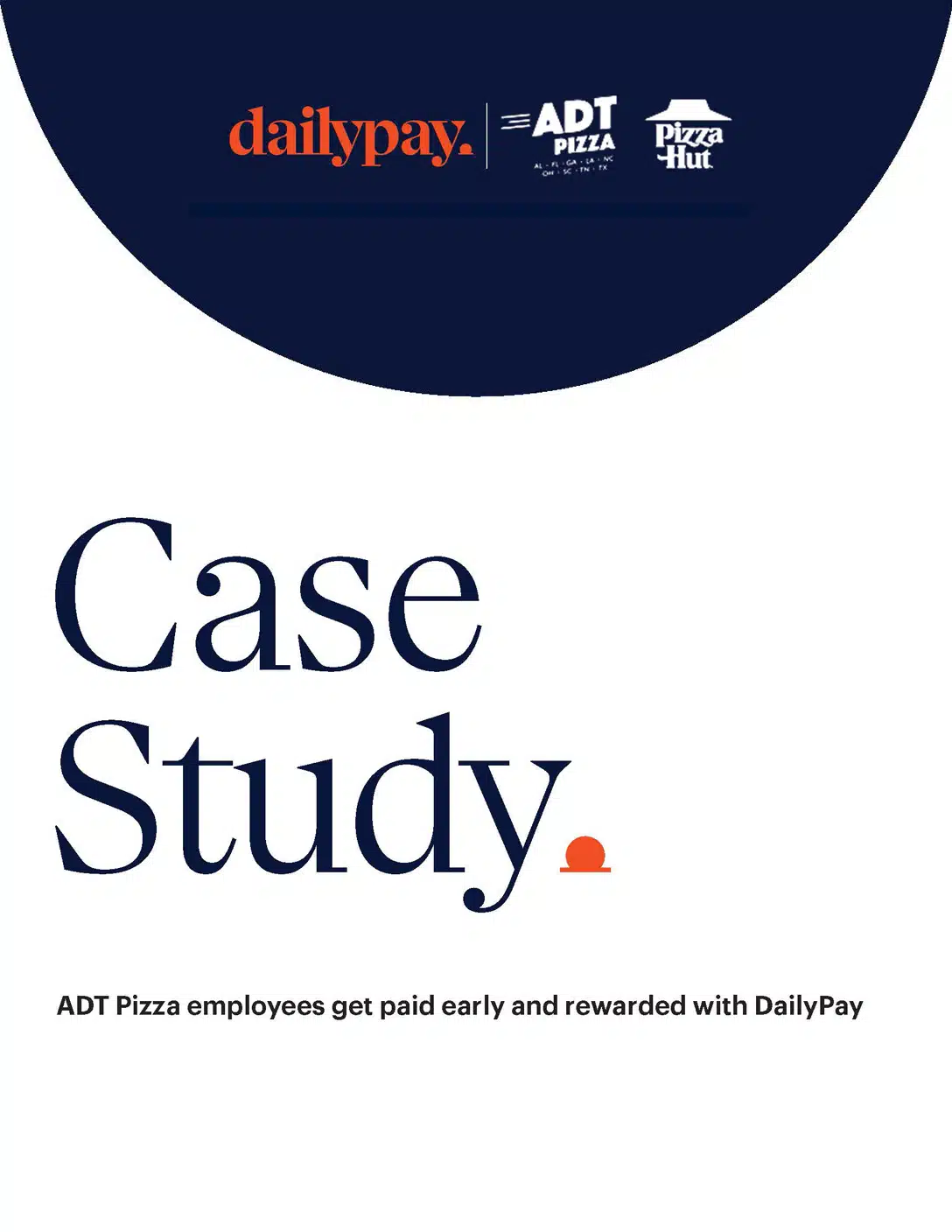 ADT Pizza Employees Get Paid Early and Rewarded with DailyPay - DailyPay